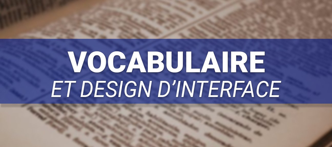 TUTO Comprendre le vocabulaire en design d’interface sur Tuto.com