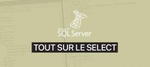 TUTO SQL SERVER , 2 Formations SQL Server en vidéo sur TUTO.COM