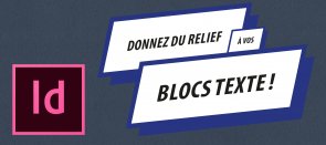 TUTO TEXTE INDESIGN , 9 Formations Texte InDesign en vidéo sur TUTO.COM